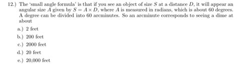 solved 12 the small angle formula is that if you see an