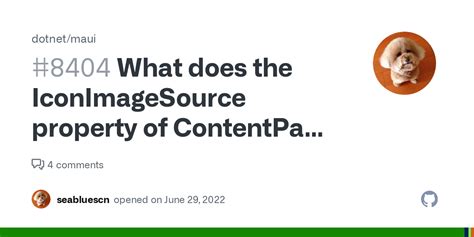 What Does The Iconimagesource Property Of Contentpage Do · Issue 8404 · Dotnetmaui · Github