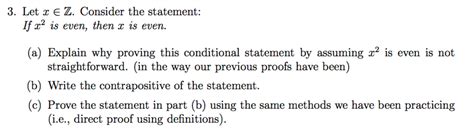 Solved Let E Z Consider The Statement If X Is Even Chegg