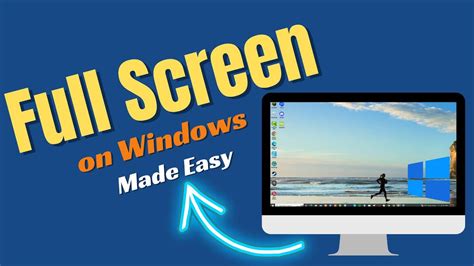 How To Go Full Screen On Windows 11 Complete Guide Royalcdkeys