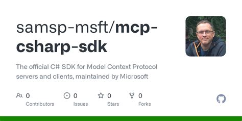 Github Samsp Msft Mcp Csharp Sdk The Official C Sdk For Model Context Protocol Servers And