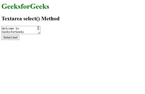 Html Dom Textarea Select Method Geeksforgeeks