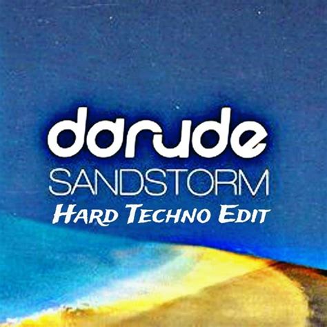 Stream Darude Sandstorm Kx Chr Hard Techno Edit Free Dl Extended By Kx Chr Listen Online