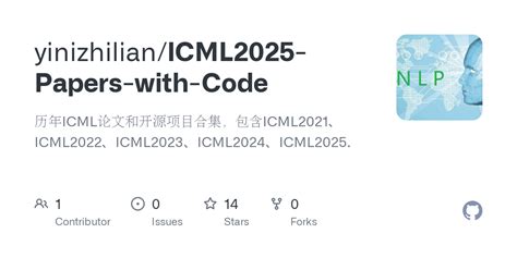 GitHub yinizhilian ICML Papers with Code 历年ICML论文和开源项目合集包含ICML ICML ICML