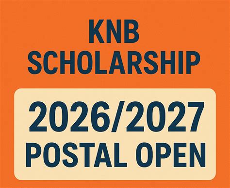 Knb Scholarship 2026 2027 Is Coming