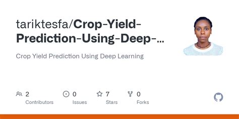 GitHub Tariktesfa Crop Yield Prediction Using Deep Learning Crop Yield Prediction Using Deep