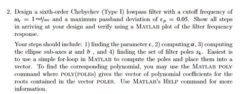 Solved 2 Design A Sixth Order Chebychev Type I Lowpass