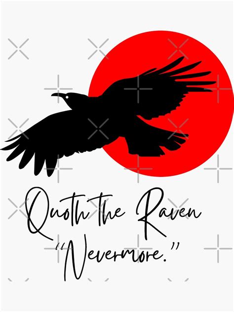 Quoth The Raven Nevermore Edgar Allan Poe Sticker For Sale By