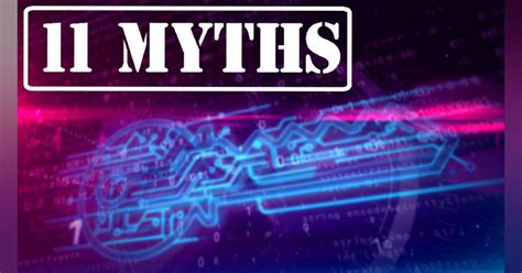 11 Myths About Fully Homomorphic Encryption Electronic Design