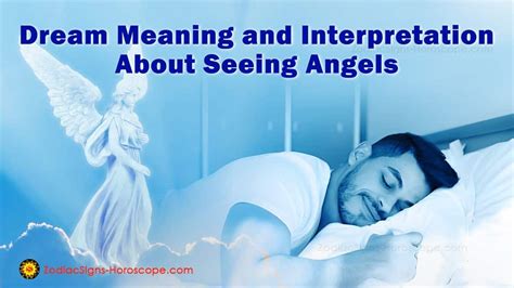 Angels Dream Meaning And Interpretation About Seeing Angels