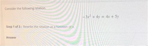 Solved Consider The Following Relation 3x2 4y 4x 5y