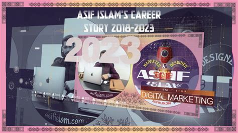Asif Islams Starting Career Story 2018 2023