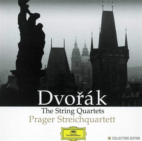 Antonin Dvorak Prager Streichquartett Prague String Quartet Dvorak The String Quartets