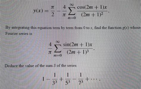 Solved Show That The Fourier Series For The Function Chegg Com