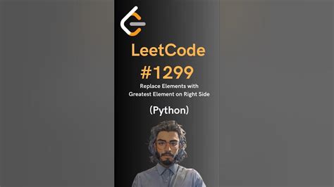 Leetcode1299 Replace Elements With Greatest Element On Right Side Python Youtube