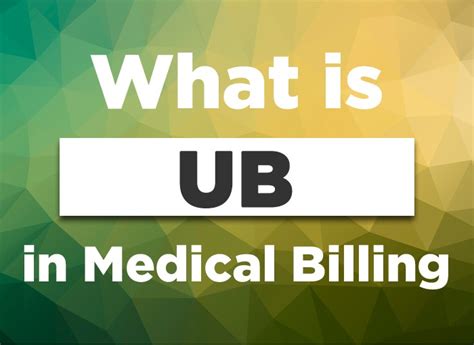 What Does UB Stand For In Medical Billing