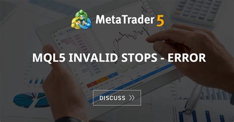 Mql5 Invalid Stops Error Trading Positions Expert Advisors And