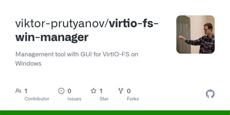 Github Viktor Prutyanovvirtio Fs Win Manager Management Tool With Gui For Virtio Fs On Windows