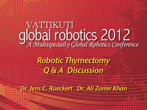 Robotic Thymectomy Q And A Discussion Youtube