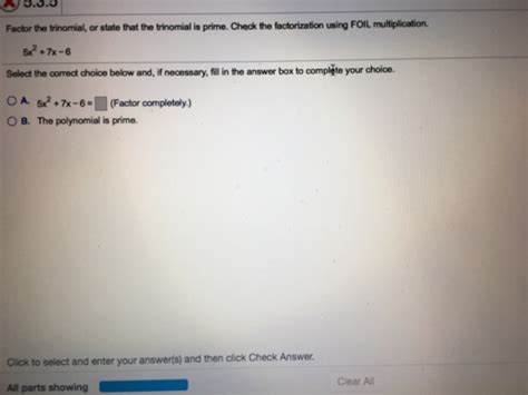 Solved Factor The Trinomial Or State That The Trinomial Is Chegg Com