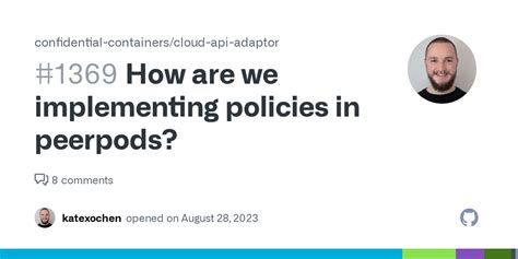 How Are We Implementing Policies In Peerpods · Issue 1369