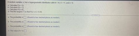 Solved A Random Variable X Has A Hypergeometric