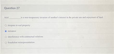 Solved Question 27an ﻿is A Non Trespassory Invasion Of