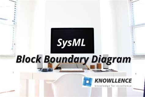 Boundary Block Diagrams A Solution Using Sysml