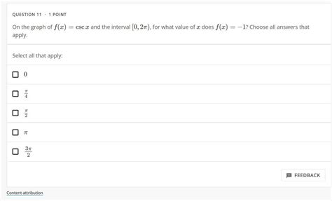 Solved Question 11 1 Point On The Graph Of F X Cscx And