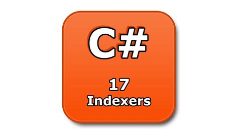 C Tutorial 17 Indexers Youtube