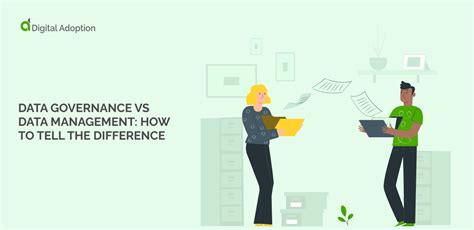 Data Governance Vs Data Management How To Tell The Difference