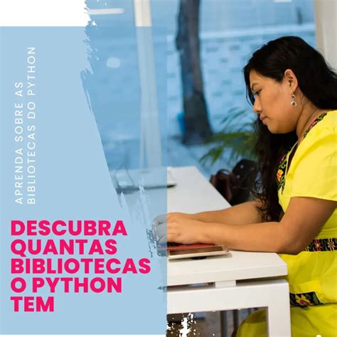 Quantas Bibliotecas Tem No Python