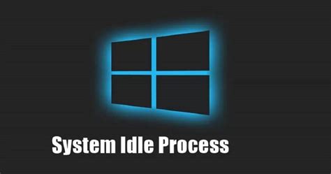System Idle Process Là Gì Tại Sao Chiếm Nhiều Cpu Bkhost