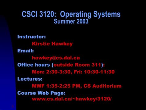 Ppt Csci 3120 Operating Systems Summer 2003 Powerpoint Presentation