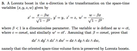 Solved 3 A Lorentz Boost In The X Direction Is The