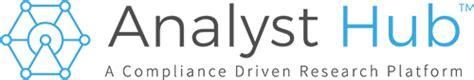 A Compliance Driven Research Platform Analyst Hub