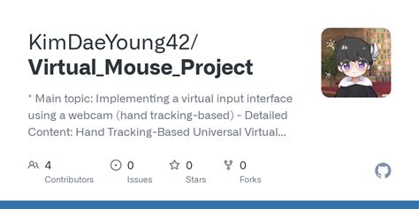 Github Kimdaeyoung42virtualmouseproject Main Topic