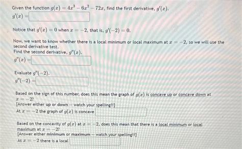solved given the function g x 4x3−6x2−72x find the first