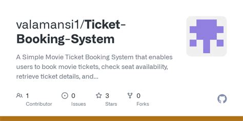 GitHub Valamansi Ticket Booking System A Simple Movie Ticket Booking System That Enables