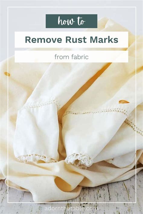 How To Get Rust Marks Out Of Fabric Artofit