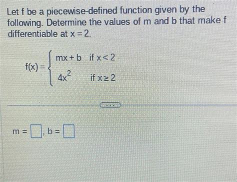 Solved Let F Be A Piecewise Defined Function Given By The