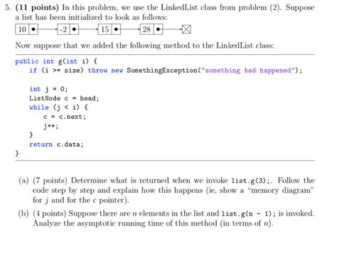 Solved 5 11 Points In This Problem We Use The Linkedlist