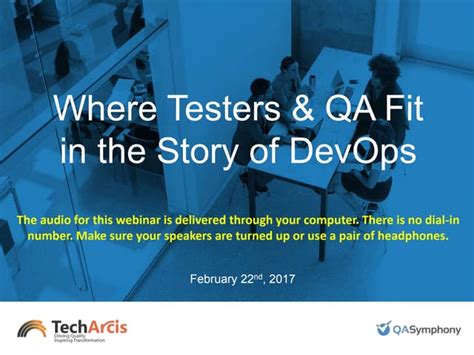 Where Testers And Qa Fit In The Story Of Devops Pptx Web Conferencing