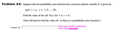 Solved Oblem 4 Suppose That The Probability Mass Function Chegg Com
