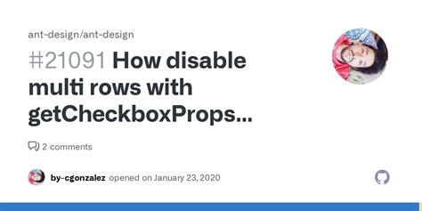 How Disable Multi Rows With Getcheckboxprops From Rowselection