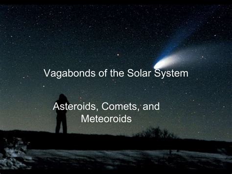 Asteroids Comets Meteoroids Pptx Geology Science