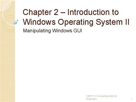 Chapter 2 Introduction To Windows Operating System Ii