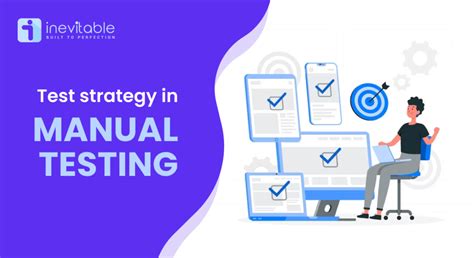 Manual Testing Strategy Effective Planning And Best Practices