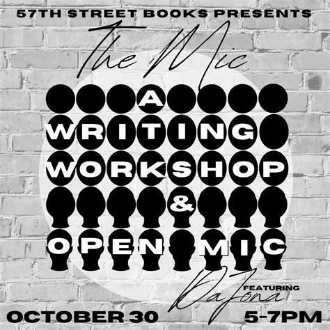 The Mic A 57th Street Books Writing Workshop Open Mic Series Seminary Co Op Bookstores