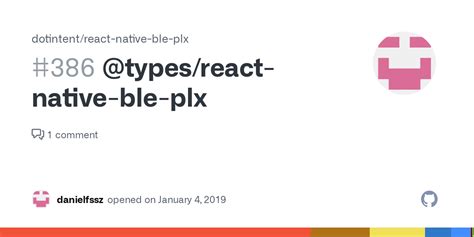 Typesreact Native Ble Plx · Issue 386 · Dotintentreact Native Ble